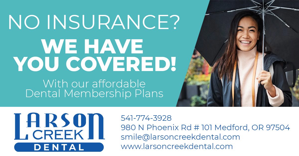 Membership Plans • Larson Creek Dental